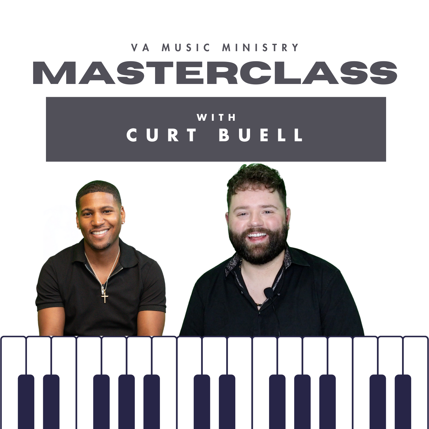 Masterclass with Curt Buell - VA Music Ministry